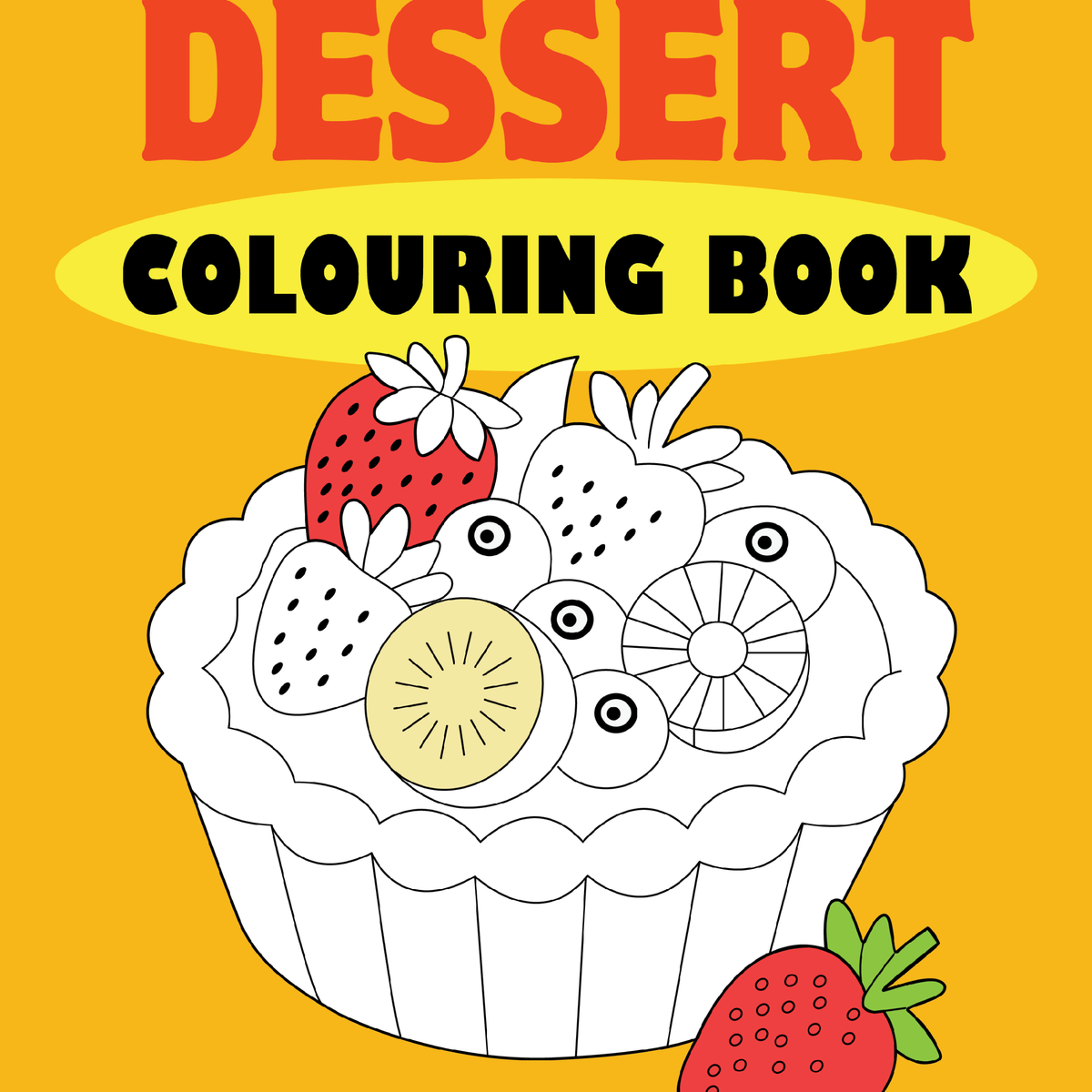 Downloadable Sweet Dessert Coloring Book PDF