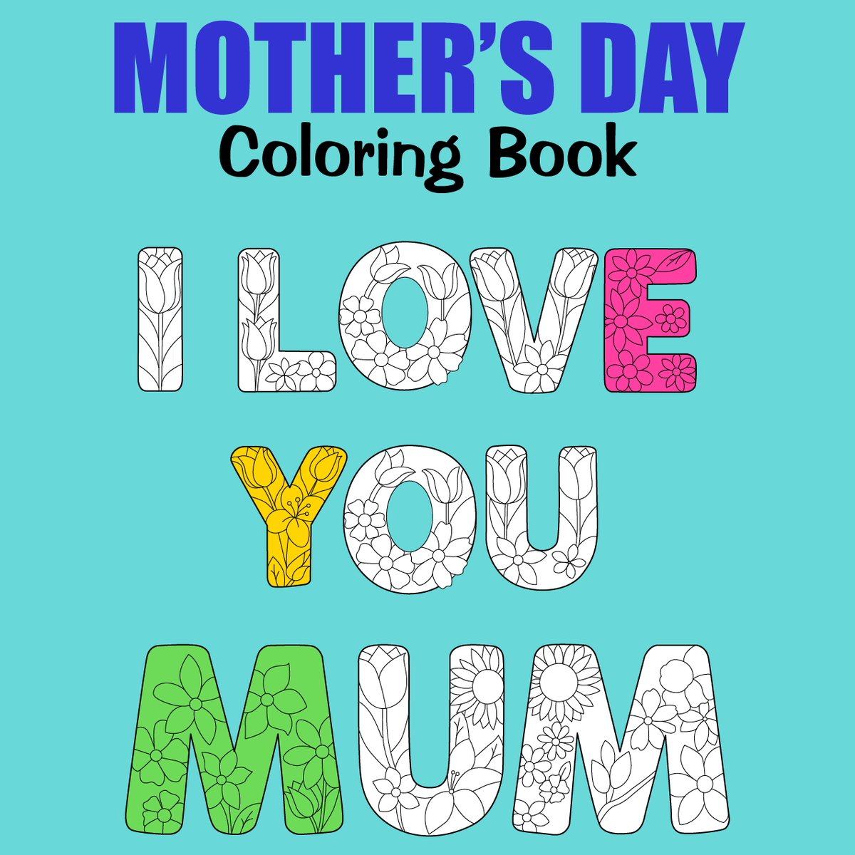 Mother's Day Coloring Book – Heartwarming and Fun Printables for Kids