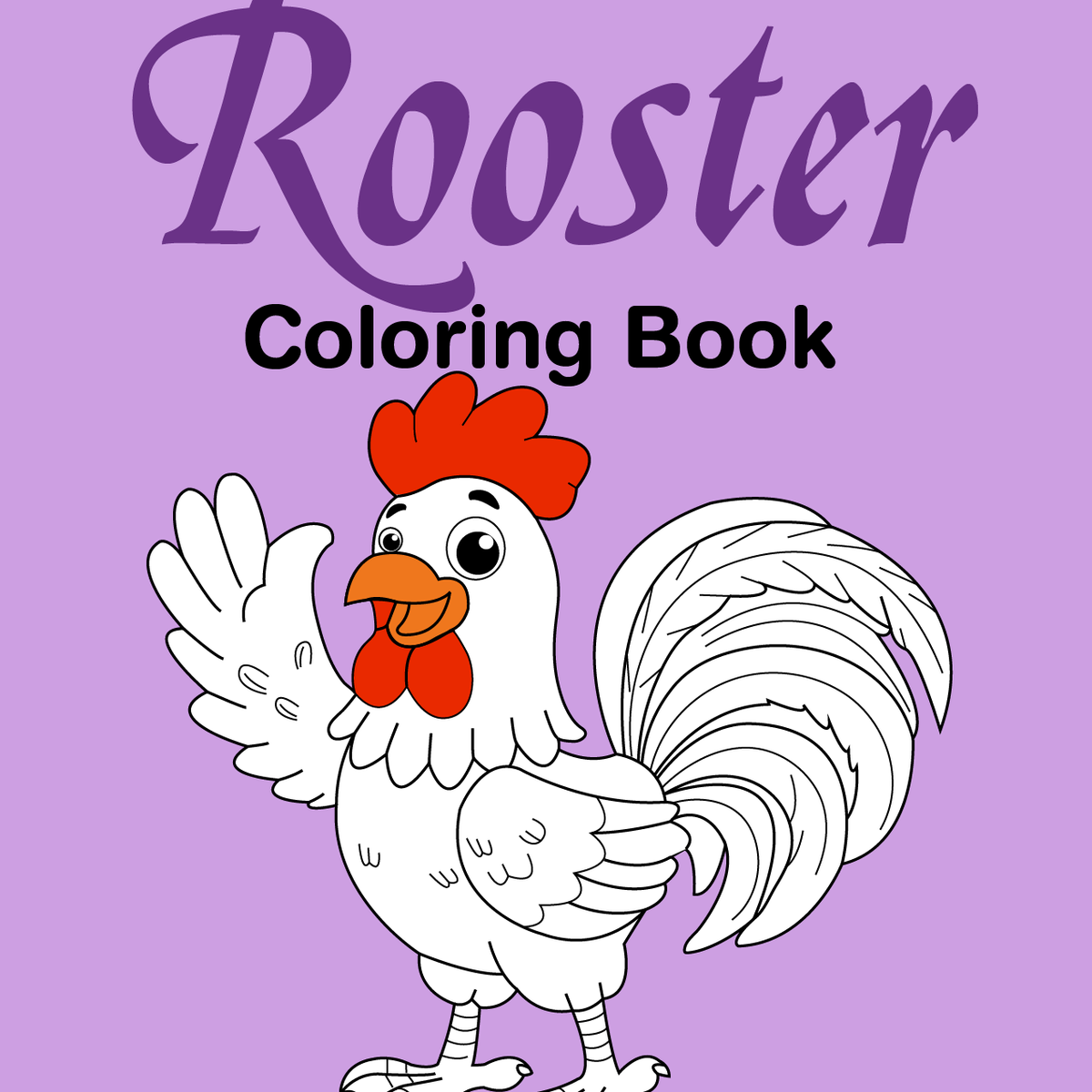Rooster | Free Farm Animal Coloring Book Pages for Kids