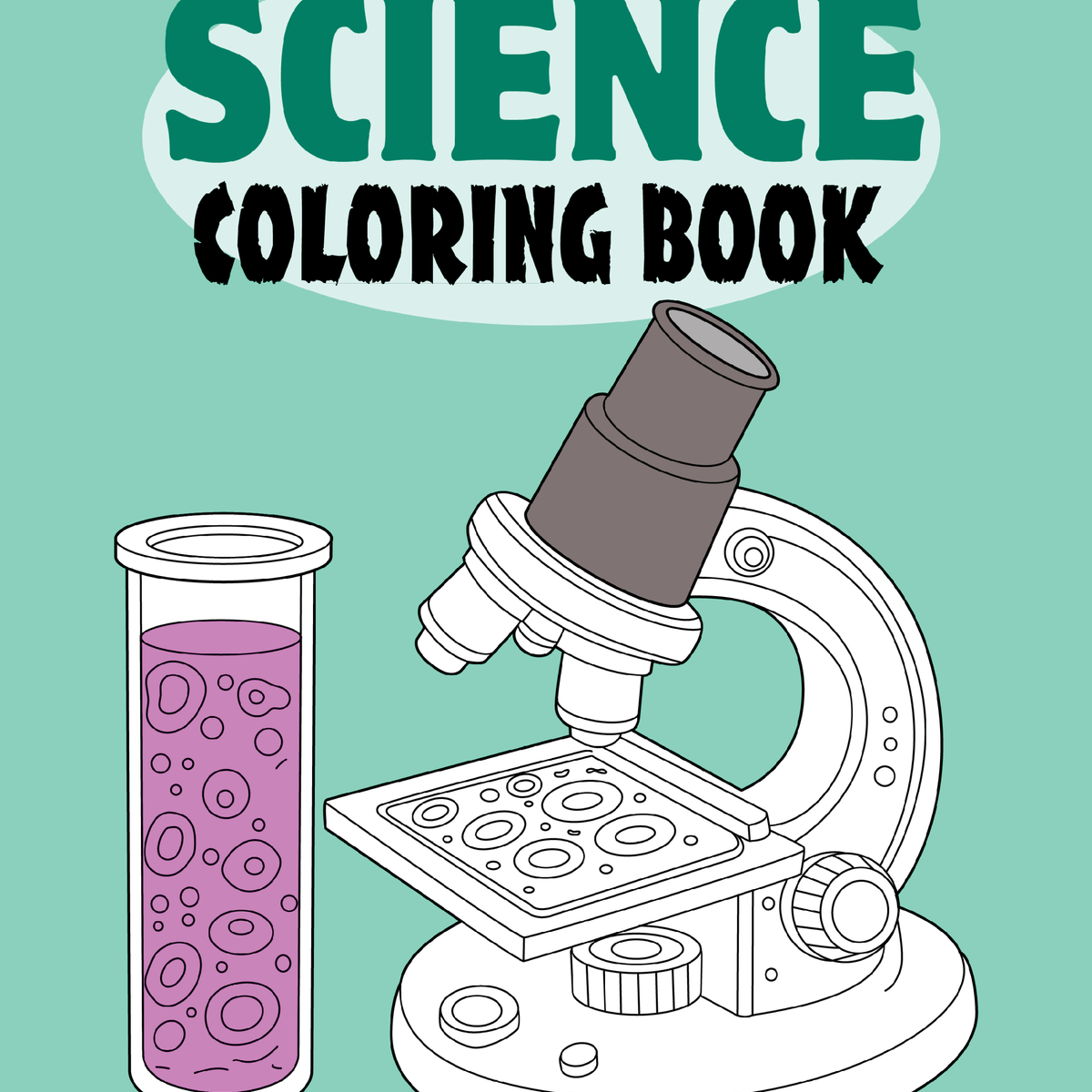 Science Coloring Book - Easy & Free Coloring Printables